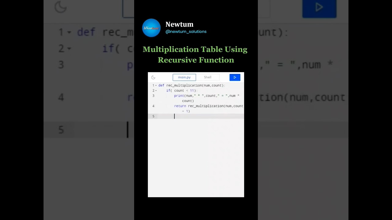Multiplication Table Using Recursive Function.#newtum #development #software #programming #code