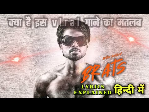 Brats - Lyrics Meaning in Hindi | Full Explanation | Arjan Dhillon | Latest Punjabi Songs 2024