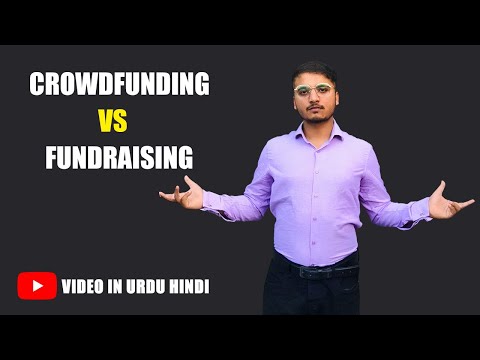 Crowdfunding VS Fundraising with Examples in Urdu / Hindi