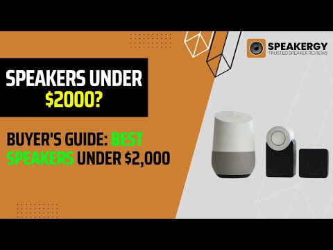 Best Speakers Under $2,000: The Buyer's Guide