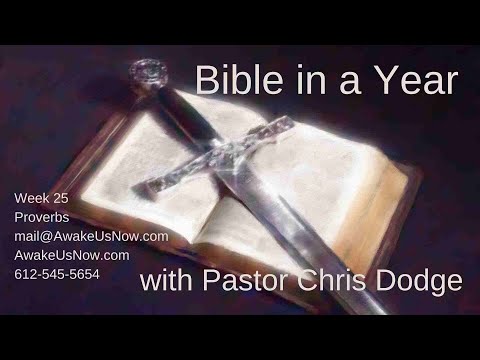 Bible in a Year - Week 25