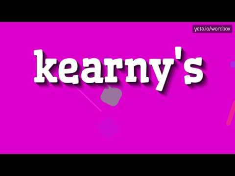 HOW TO SAY KEARNY'S?