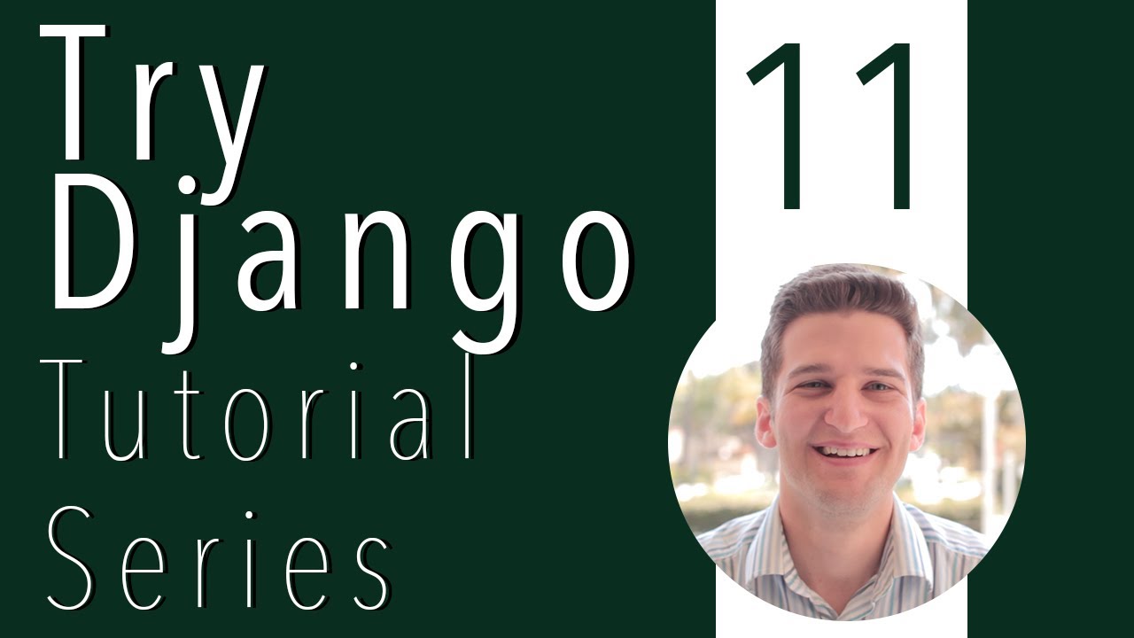 Try Django Tutorial 11 of 21 - Django Messages and Messaging Framework