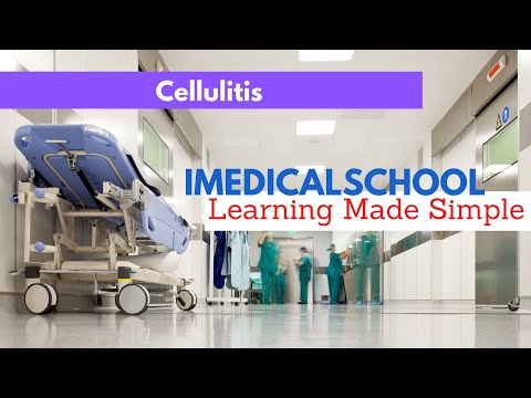 Cellulitis Made Simple