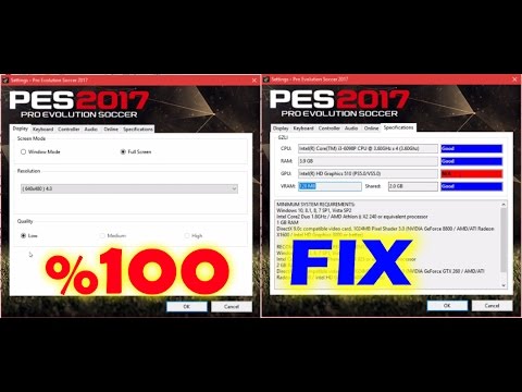 [ FIX ] PES 2017 VRAM / SHARED PROBLEM [100%WORK]