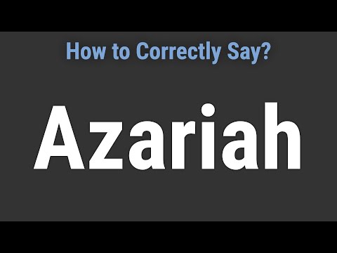How to Pronounce Name Azariah (Correctly!)