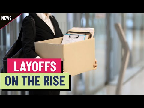 Layoffs are on the rise at major U.S. companies