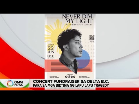 Fundraiser sa Delta B.C. para sa mga biktima ng Lapu Lapu Tragedy | OMNI Filipino