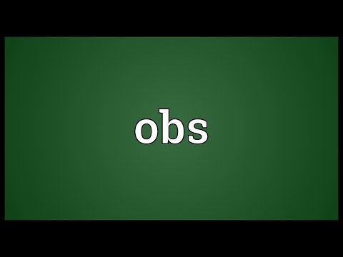 Obs Meaning
