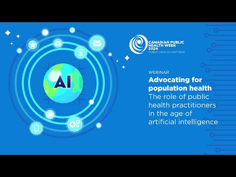 Webinar | The role of public health practitioners in the age of artificial intelligence