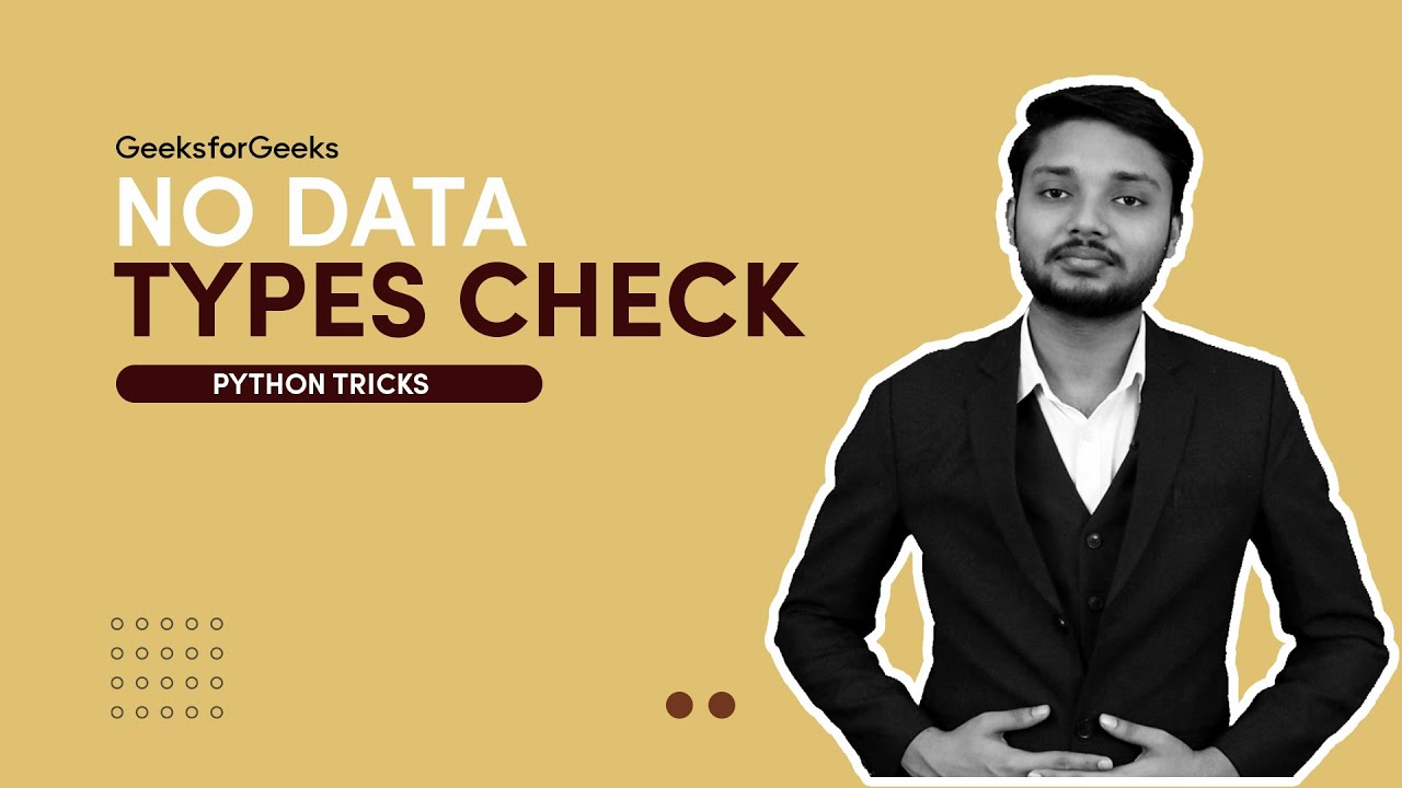 No Data Types Check | Python Tricks