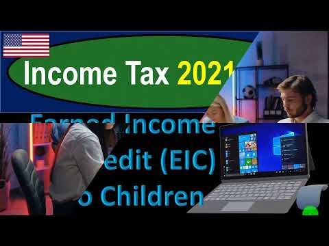 Earned Income Tax Credit (EIC) Two Children Software 8250 Tax Preparation & Law 2021 2022
