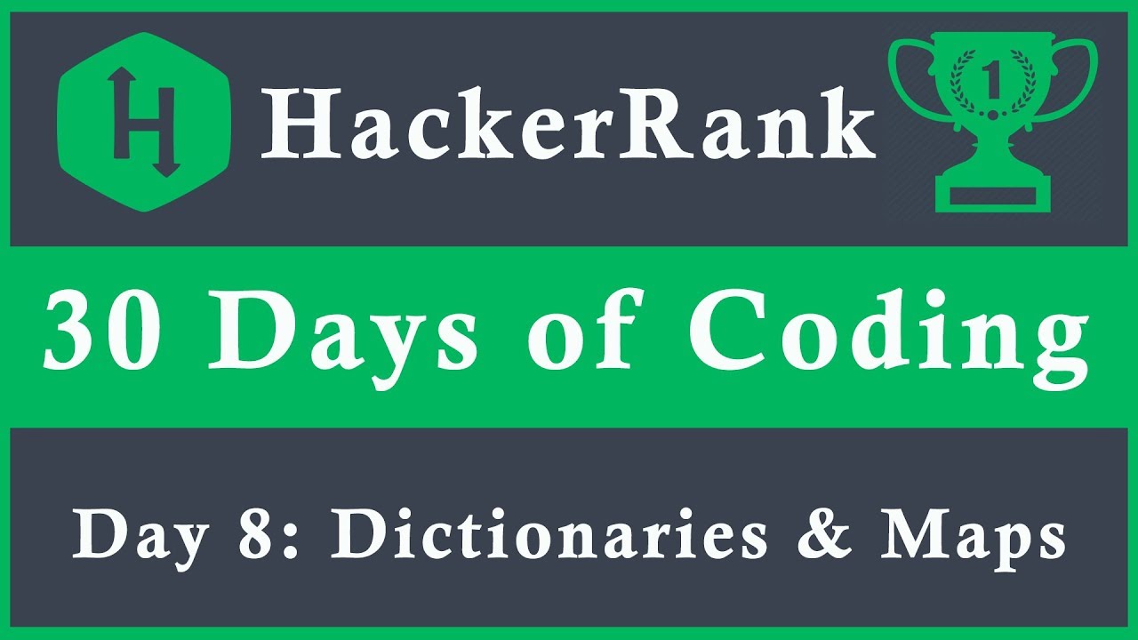 Day 8: Dictionaries & Maps  | 30 Days of Coding | HackerRank | Java Language