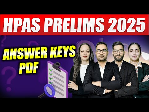 HPAS Prelims 2025 - GS Paper | Answer key Discussion