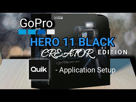 how to setup GoPro HERO 11 BLACK | QUIK Application for GoPro