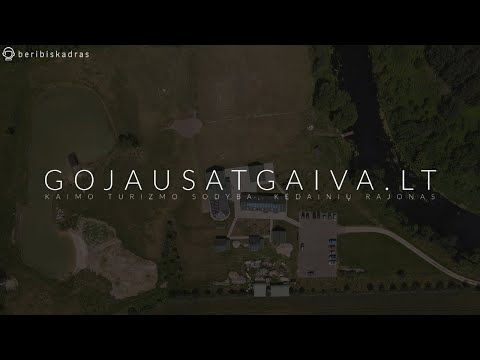 GOJAUS ATGAIVA | kaimo turizmo sodyba