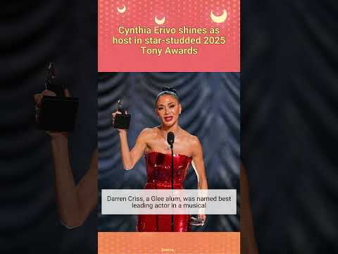 Cynthia Erivo shines as host in star-studded 2025 Tony Awards