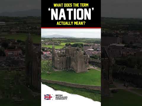 What Does The Term 'Nation' Actually Mean?