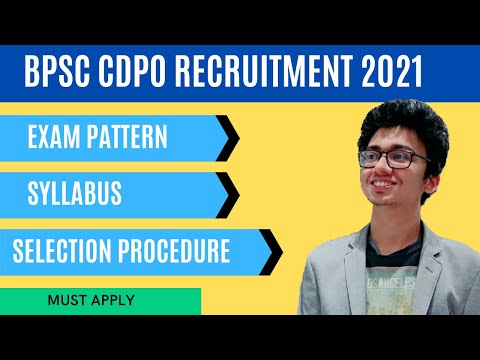 BPSC Child Development Project Officer Vacancy 2021 | Bihar CDPO Syllabus | BPSC CDPO Exam Pattern