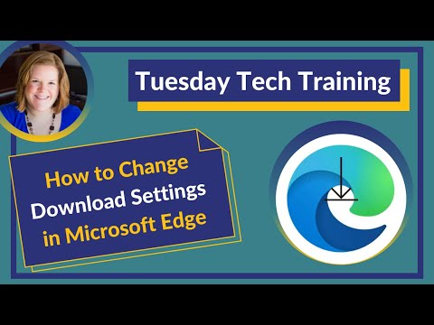 How to Change Download Settings in Microsoft Edge