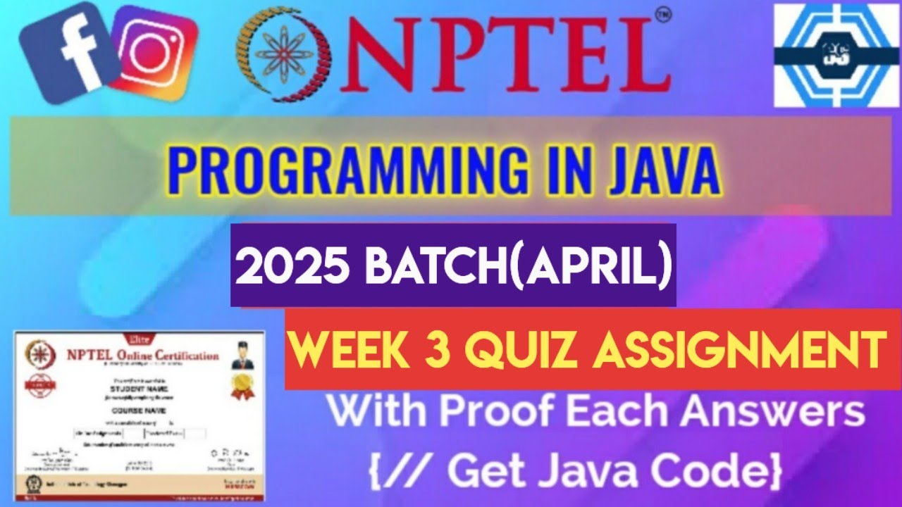 Programming In Java | Week 3 Answers 2025 (April) | NPTEL | SWAYAM 2025
