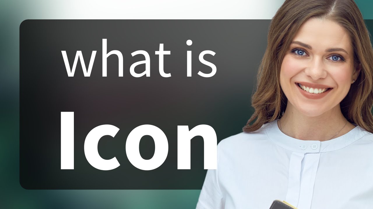 Icon — what is ICON meaning