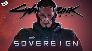 SOVEREIGN at Cyberpunk 2077 Nexus - Mods and community