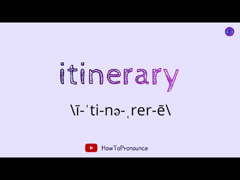 itinerary | How to pronounce itinerary | Native pronunciation of itinerary