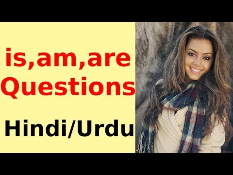 Learn Hindi from English | Questions in Hindi Urdu | am is are
