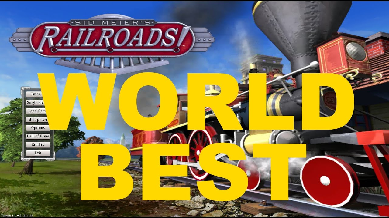 World Best Sid Meier's Railroads 2022