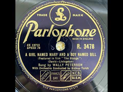 Wally Peterson - A Girl named Mary and a Boy named Bill