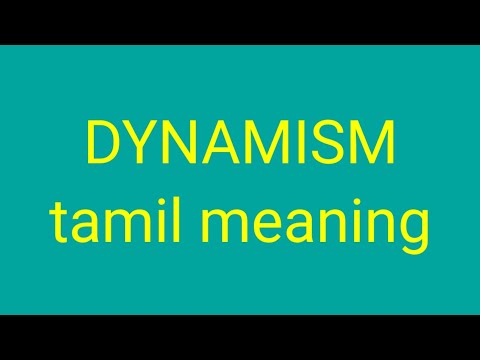 DYNAMISM tamil meaning/sasikumar