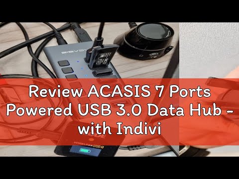Review ACASIS 7 Ports Powered USB 3.0 Data Hub - with Individual On/Off Switches and 12V/2A Power A