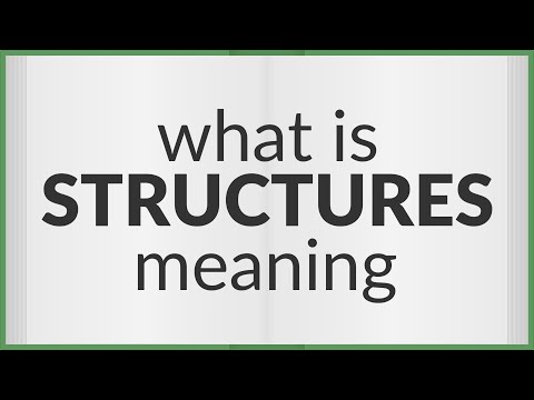 Structures | meaning of Structures