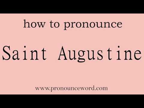 Saint Augustine. How to pronounce the english word Saint Augustine .Start with S. Learn from me.
