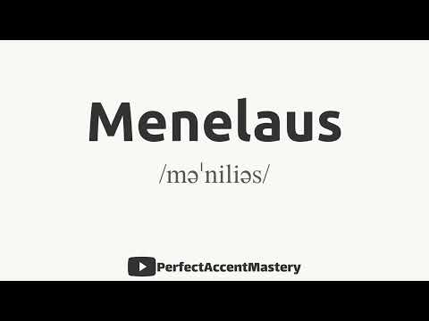 How to Pronounce MENELAUS | IPL | Definition | Perfect Accent Mastery