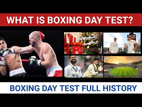 Boxing Day Test Match Full History | What Is Boxing Day Test Match ?