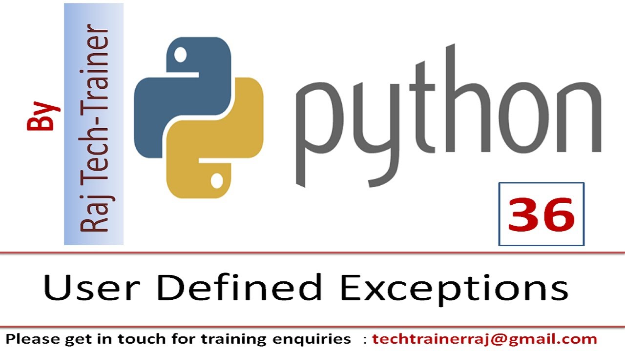 Python Tutorial - Part 36 - User Defined Exception | Python for Beginners | Learn Python