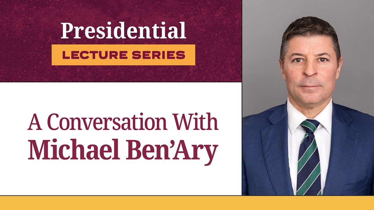 Michael Ben'Ary | Presidential Lecture Series