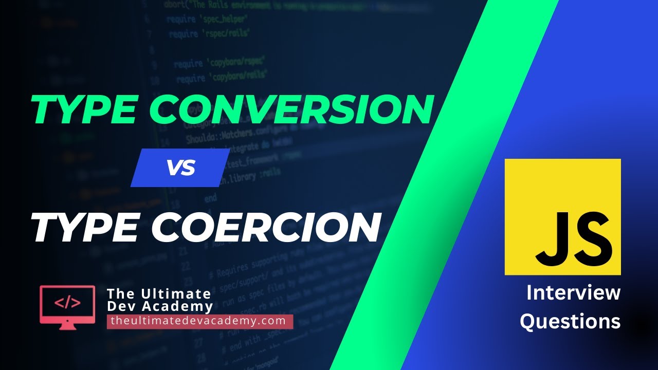 Type Conversion vs Type Coercion | JavaScript Interview Question - 2