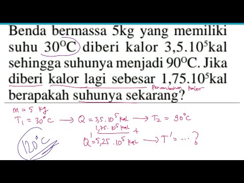 menghitung suhu sekarang dari benda yang diberi kalor tambahan
