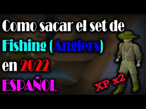 OSRS: Como sacar el set de Fishing (Anglers) 2022 [ESPAÑOL]