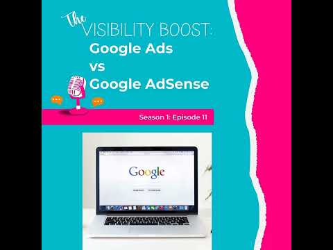 Google Ads vs Google AdSense