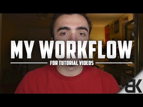 My Workflow When Editing Tutorial Videos
