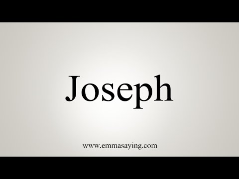 How To Say Joseph
