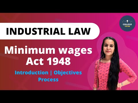 Minimum Wages Act 1948 | Industrial Law