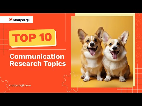 TOP-10 Communication Research Topics