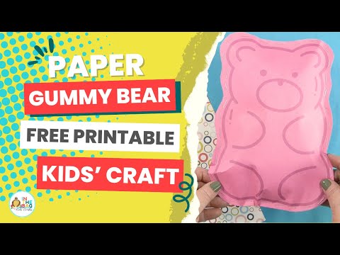 Paper Gummy Bear Crafts for Kids (Free Printables)