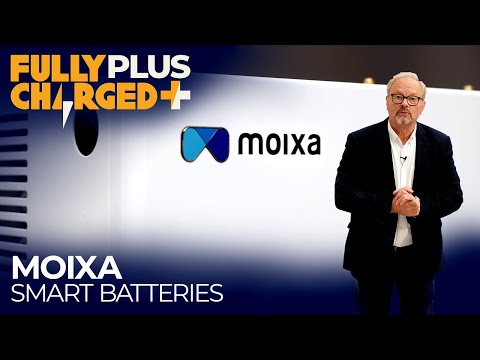MOIXA Smart Batteries explained... | Fully Charged PLUS