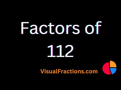 Factors of 112 | Prime Factors, Factor Pairs & More